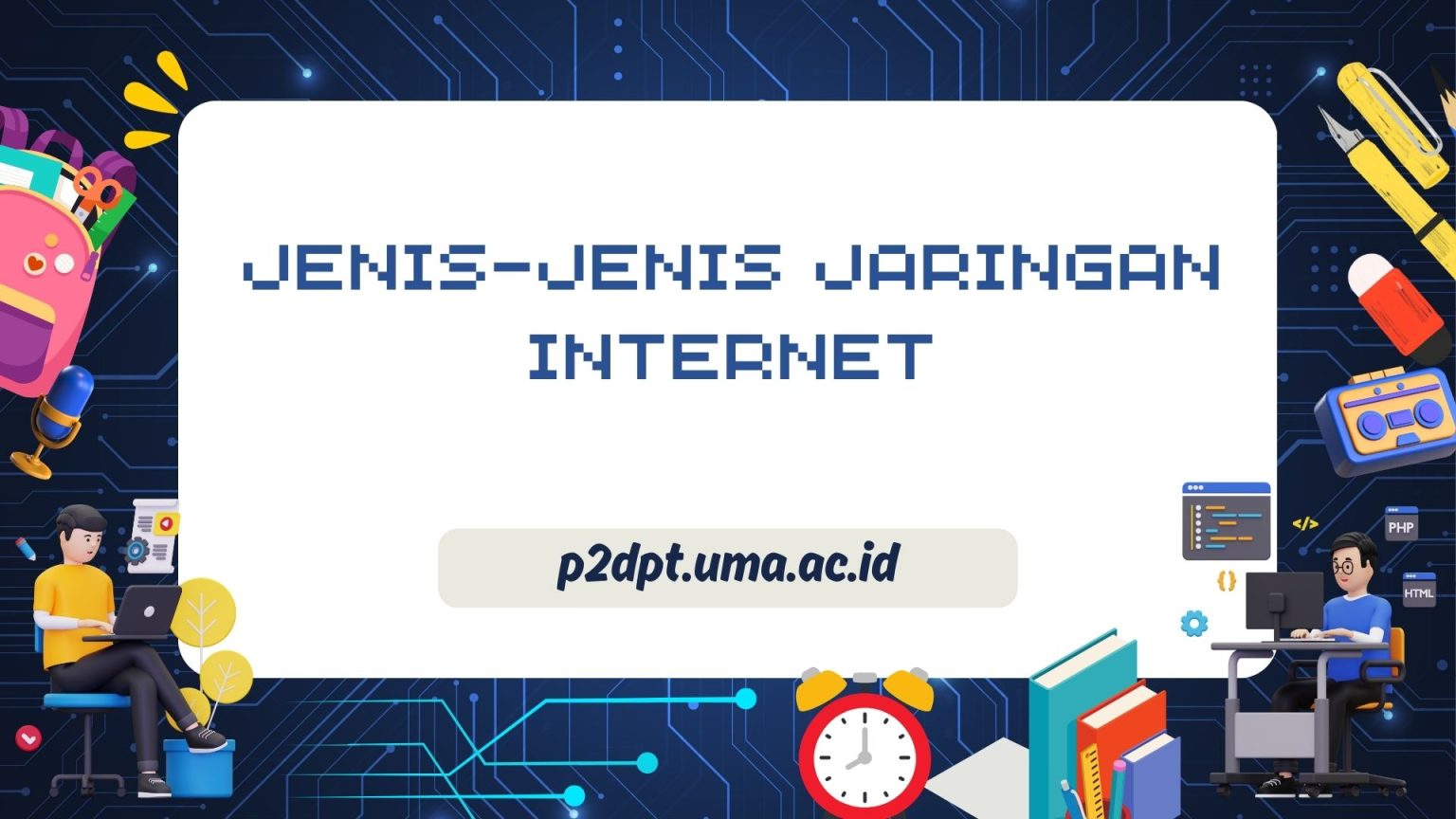 Jenis-Jenis Jaringan Internet - Pusat Pengelolaan Digitalisasi ...