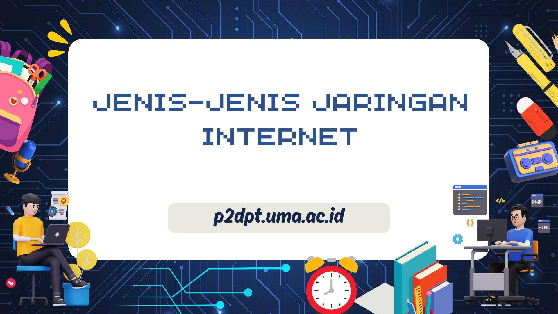 Jenis-Jenis Jaringan Internet - Pusat Pengelolaan Digitalisasi ...