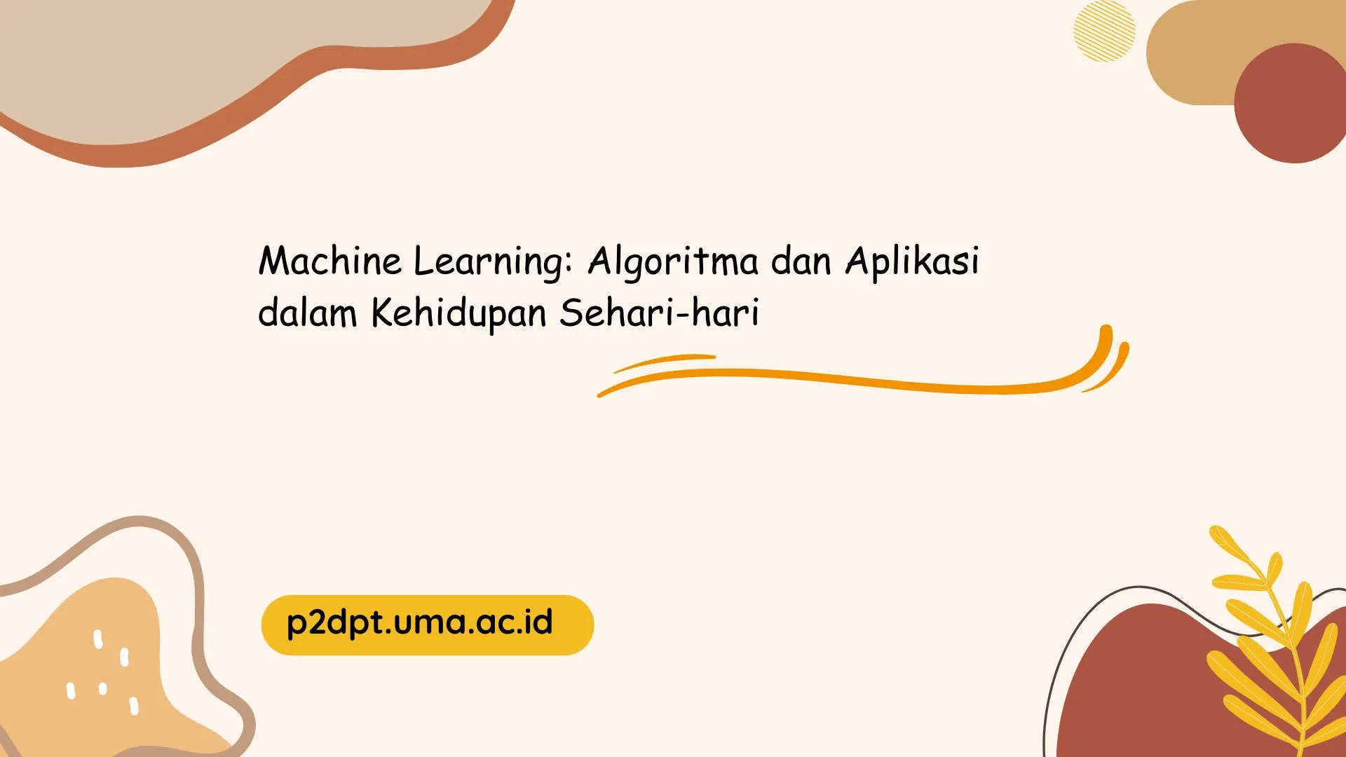 Machine Learning: Algoritma dan Aplikasi