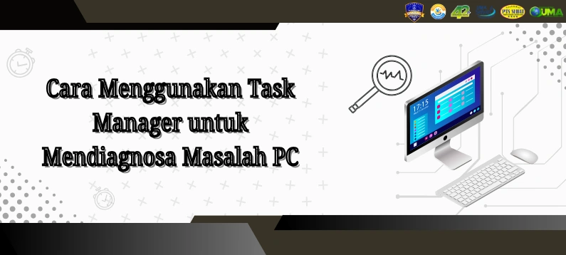 Cara Menggunakan Task Manager untuk Mendiagnosa Masalah
